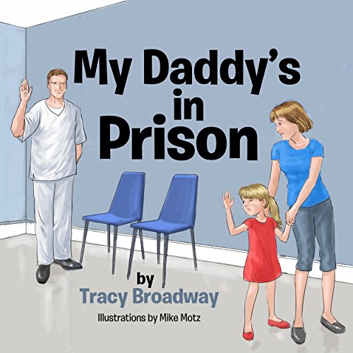 My Daddy's in Prison (English Edition) - eBooks em Inglês na Amazon.com.br