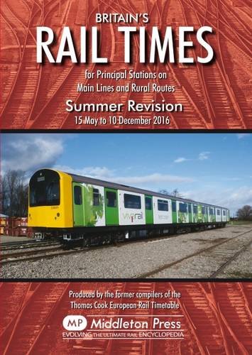 Britains Rail Times Summer Revision: For Principal Stations on Main ...