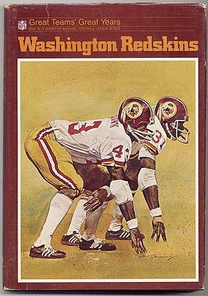 Washington Redskins (Great Teams' Great Years Series): Jack Clary ...