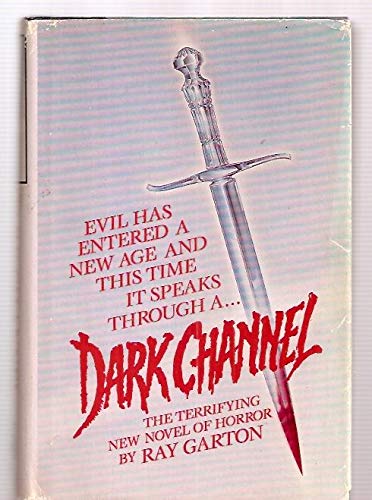 Dark Channel: Garton, Ray: Amazon.com: Books