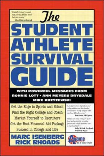 The Student Athlete Survival Guide: Isenberg, Marc, Rhoads, Richard C ...