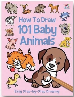How to Draw 101 Baby Animals: Amazon.co.uk: Books