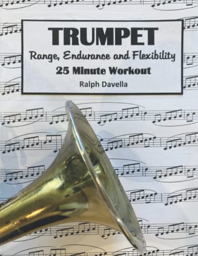 Snapklik.com : Trumpet Range, Endurance, And Flexibility: 25 Minute Workout