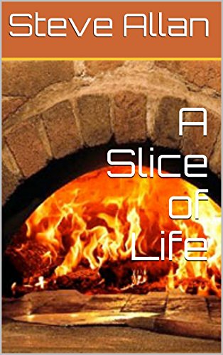 A Slice of Life eBook : Allan, Steven: Amazon.in: Kindle Store