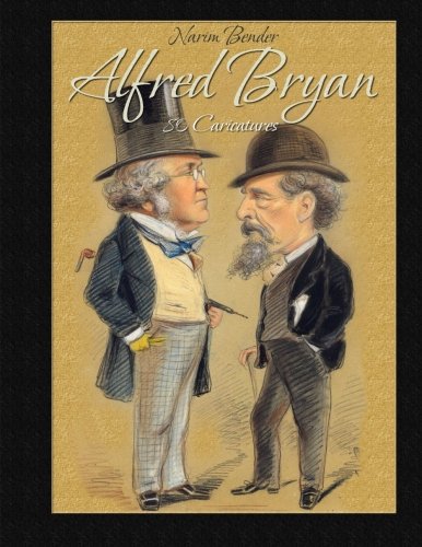 Alfred Bryan: 80 Caricatures: Bender, Narim: 9781508842606: Amazon.com ...