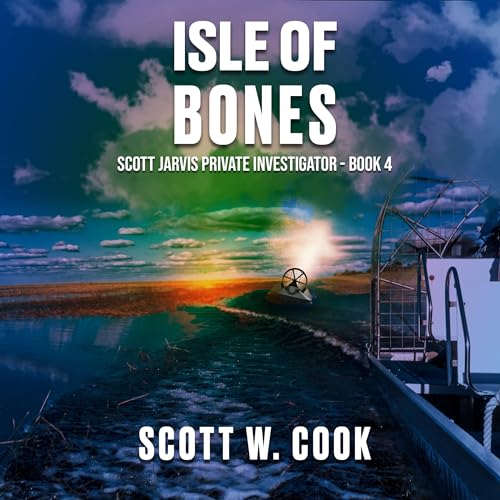 Amazon.com: Isle of Bones: Scott Jarvis Private Investigator, Book 4 ...