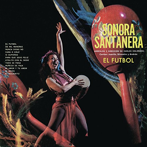 Sonora Santanera - El Futbol de La Sonora Santanera en Amazon Music ...