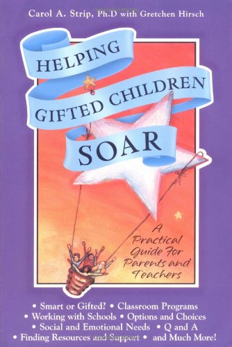 Amazon.com: Helping Gifted Children Soar: A Practical Guide for Parents ...