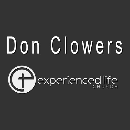 Don Clowers Experienced Life Church - App on Amazon Appstore