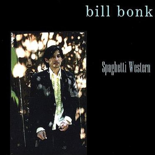 Play Spaghetti Western by Bill Bonk on Amazon Music