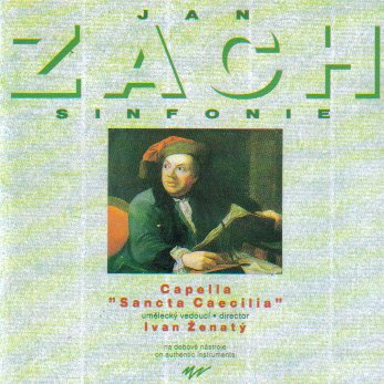 Jan Zach, Ivan Zenaty, Capella "Sancta Caecilia" - Zach: Sinfonie ...