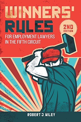 Winners' Rules: For Employment Lawyers in the Fifth Circuit - Kindle ...
