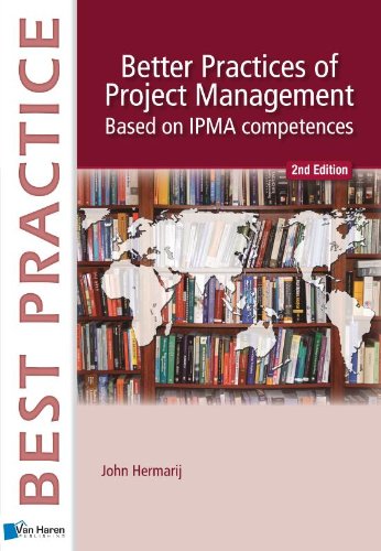 Better Practices of Project Management Based on IPMA competences (Best ...
