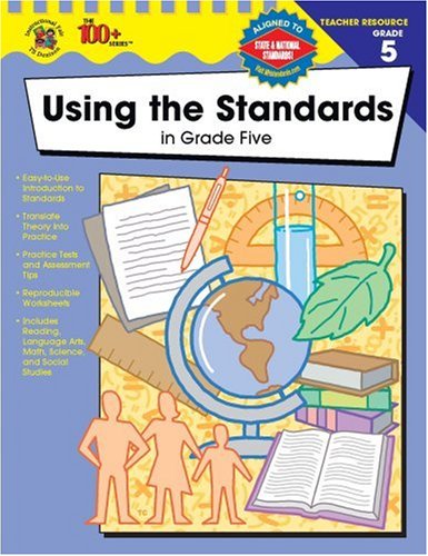Using the Standards in Grade Five: Carson-Dellosa Publishing ...