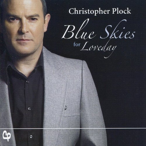Play Blue Skies For Loveday by Christopher Plock on Amazon Music
