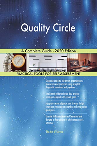 Quality Circle A Complete Guide - 2020 Edition eBook : Blokdyk ...