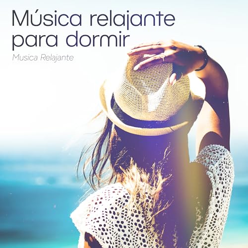 Play Música relajante para dormir by Musica Relajante on Amazon Music