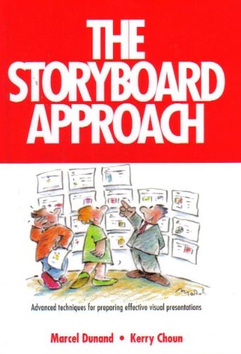 The Storyboard Approach: Amazon.co.uk: Marcel Dunand Kerry Choun: Books