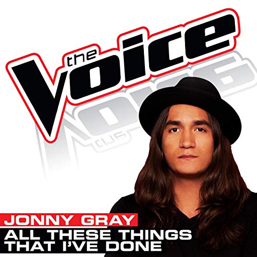 Play All These Things That I’ve Done (The Voice Performance) by Jonny Gray on Amazon Music