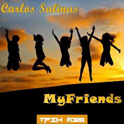 Play My Friends by Carlos Salinas on Amazon Music