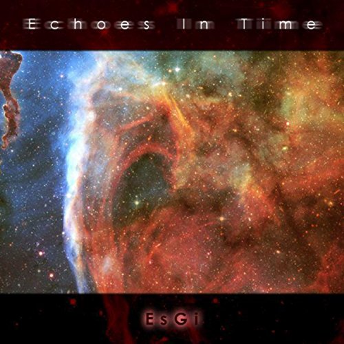 Amazon.com: Echoes In Time : Esgi: Digital Music