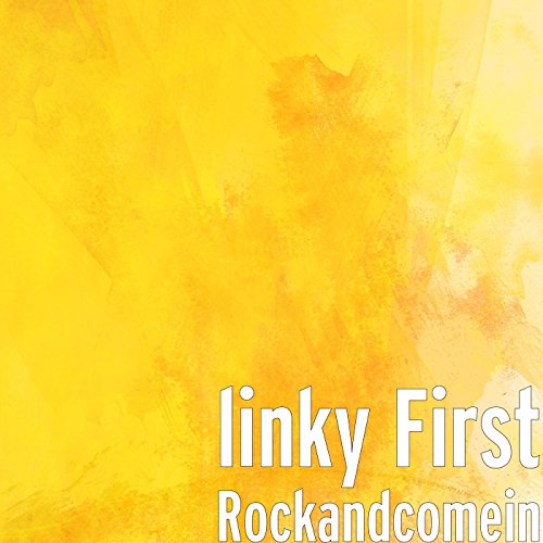 Rock and Come In by Linky First on Amazon Music - Amazon.com