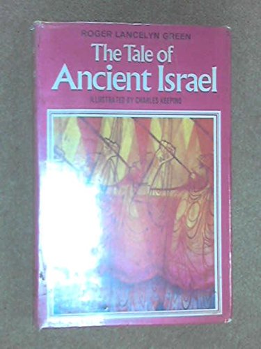 The Tale of Ancient Israel (Children's Illustrated Classics S.): Amazon ...