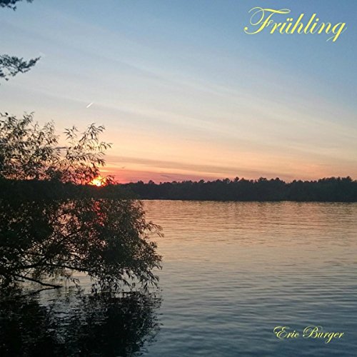 Play Frühling by Eric Burger on Amazon Music