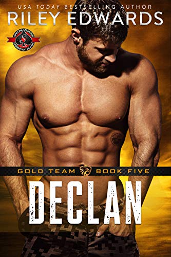 Declan (Special Forces: Operation Alpha) (Gold Team Book 5) eBook ...