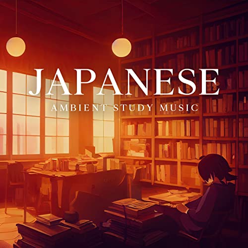 Écouter Japanese Ambient Study Music de Nature Sounds Artists sur ...