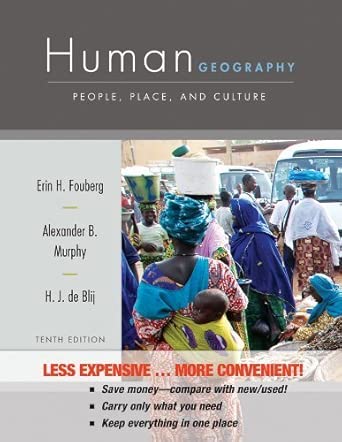 Human Geography: People, Place, and Culture 10th Binder edition by ...