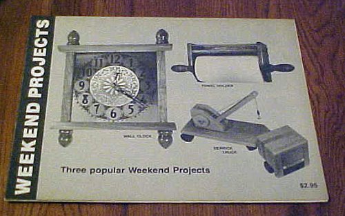 Weekend Projects (Three Popular Weekend Projects) Woodworking: Wall ...