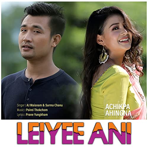 Amazon Music - AJ Maisnam & Surma ChanuのLeiyee Ani (Original Motion ...