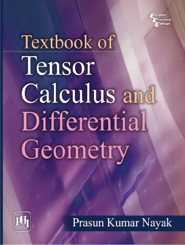 Textbook of Tensor Calculus and Differential Geometry , Nayak, Prasun ...