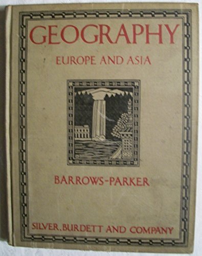 Geography, Europe and Asia: Barrows, Harlan H: Amazon.com: Books