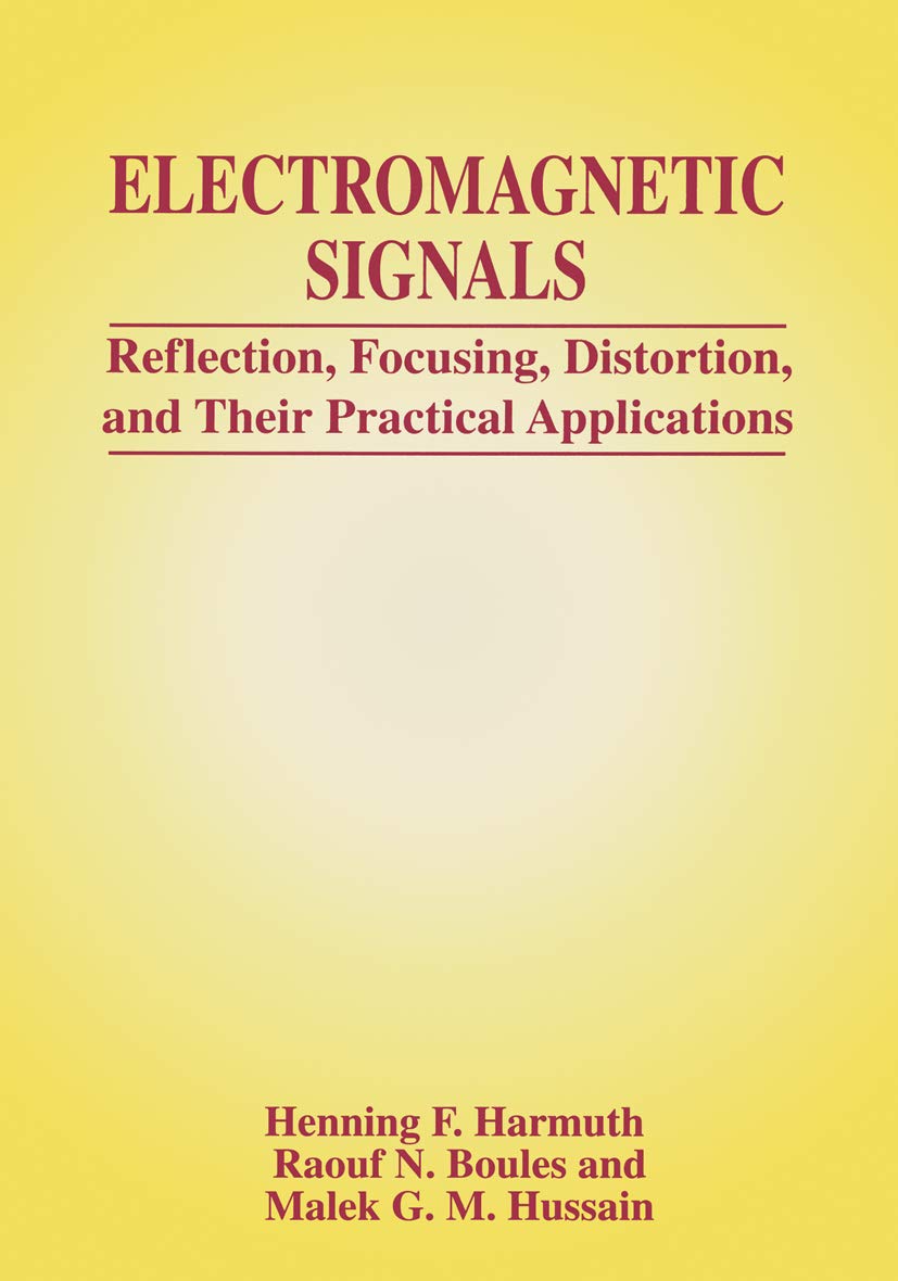 Amazon | Electromagnetic Signals: Reflection, Focusing, Distortion, and ...