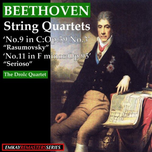 Amazon Musicでドロルツ弦楽四重奏団のBeethoven: String Quartets "Rasumovsky" No.9 in ...