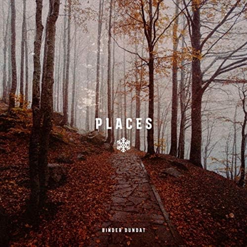 Places by Binder Dundat on Amazon Music - Amazon.com