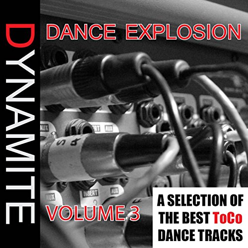 Play Dynamite Dance Explosion, Vol. 3 by VARIOUS ARTISTS on Amazon Music