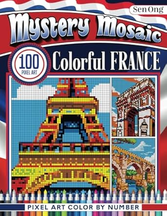 Amazon.com: Colorful France Mystery Mosaics Color by Number: 100 Pixel ...