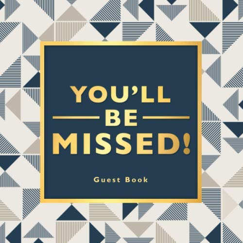 You'll Be Missed ! Farewell Party Guest Book Geometric Blue Theme ...