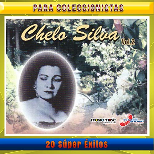 Amazon MusicでChelo Silvaの20 Súper Éxitos, Volumen 2を再生する