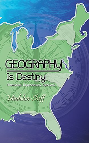 Amazon.com: Geography Is Destiny: Memories, Experiences, Opinions eBook ...