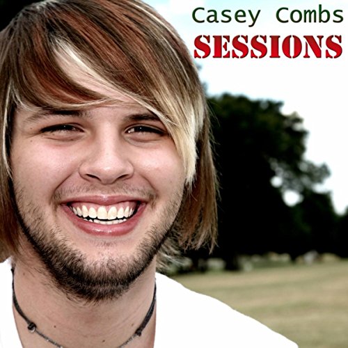 Play Sessions by Casey Combs on Amazon Music