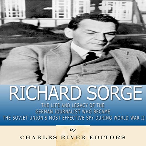 Amazon.co.jp: Richard Sorge: The Life and Legacy of the German ...