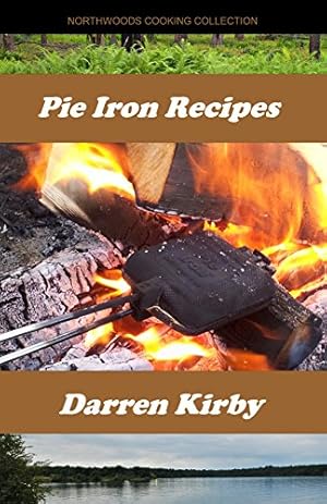 Amazon.com: Pie Iron Cookbook: 60 #Delish Pie Iron Recipes for Cooking ...