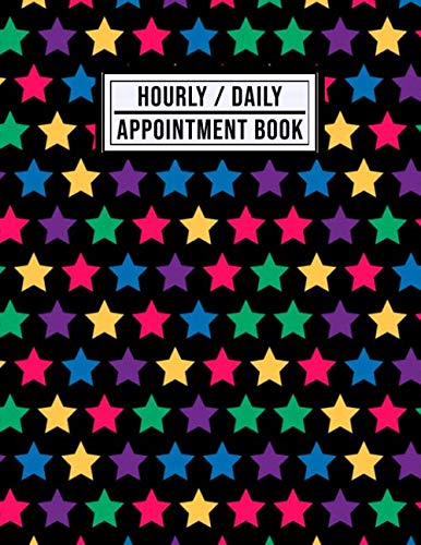 Hourly Appointment Book: Star Design | Hourly, Daily, Weekly ...