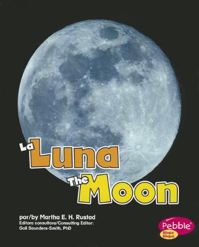 La Luna / The Moon (En el espacio / Out in Space) (Spanish and English ...