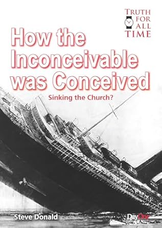 How the Inconceivable was Conceived: Amazon.co.uk: Steve Donald ...