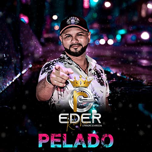 Amazon Music Unlimited - Eder Rocha 『Pelado (Cover)』